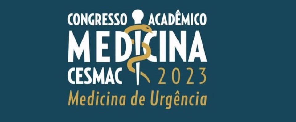 VI Congresso Acadêmico do Curso de Medicina do Cesmac: Medicina de ...